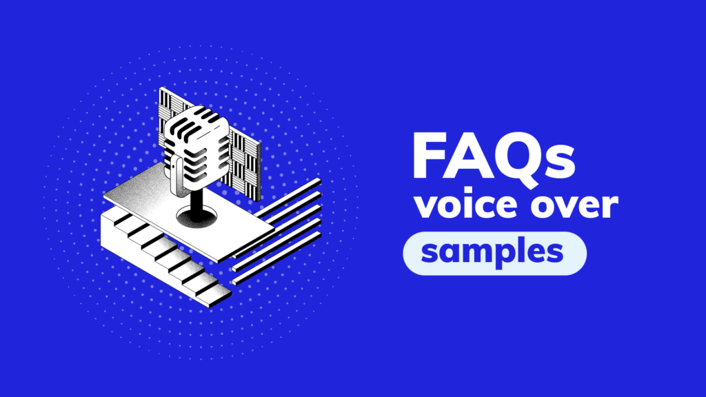 FAQs: Voice123 voice over samples