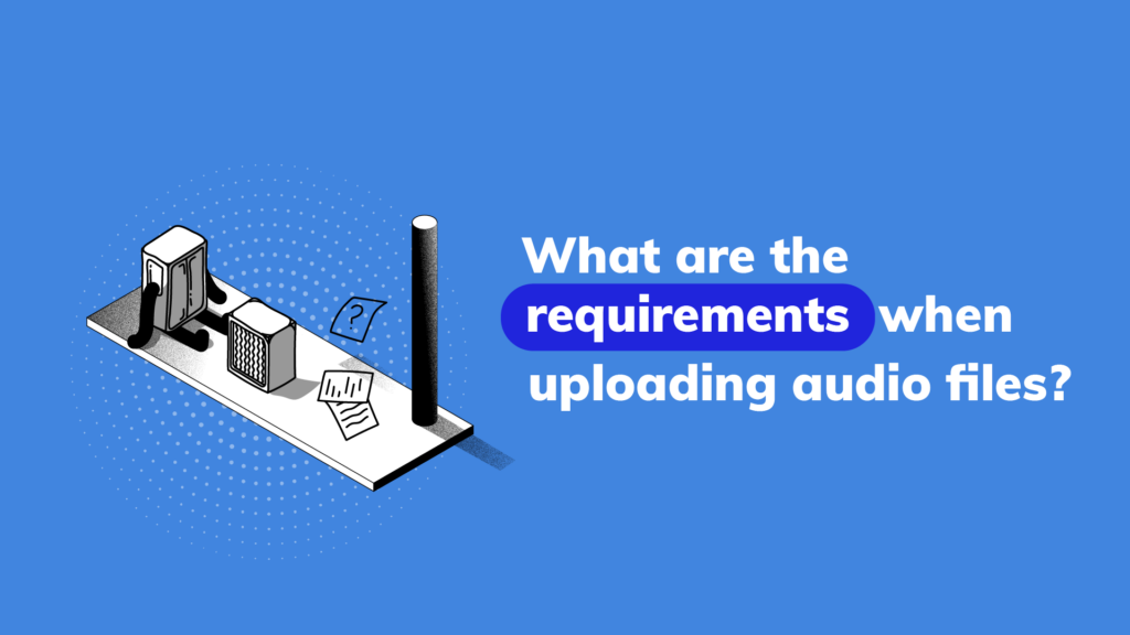 What are the file requirements when uploading to the site?